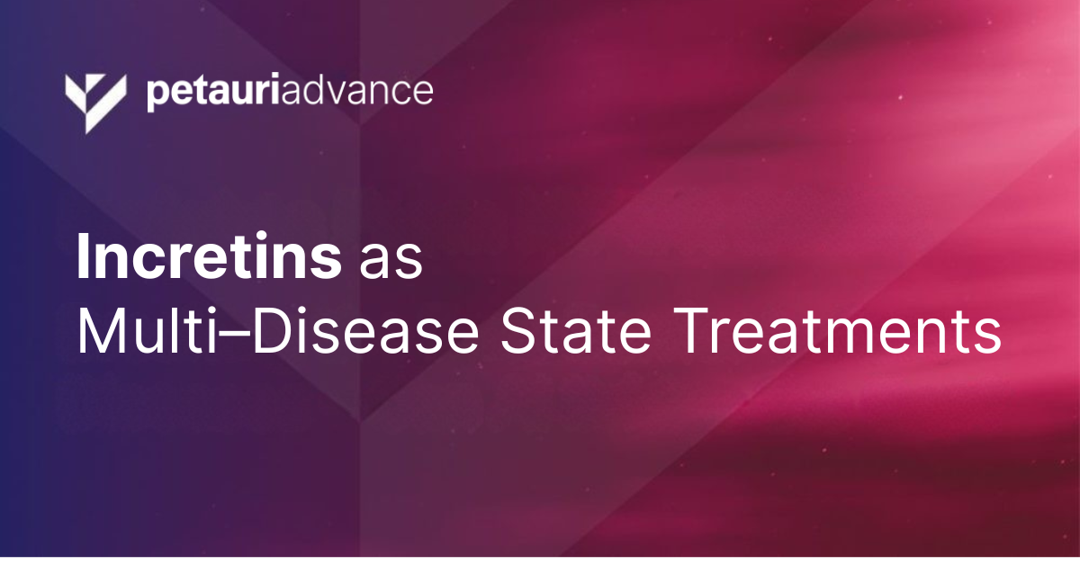 Incretins as Multi–Disease State Treatments - Petauri