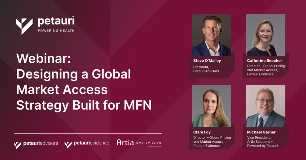 Webinar – Designing a Global Market Access Strategy Built for MFN - Petauri