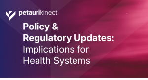 Health Policy and Regulatory Updates: Implications for Health Systems ...